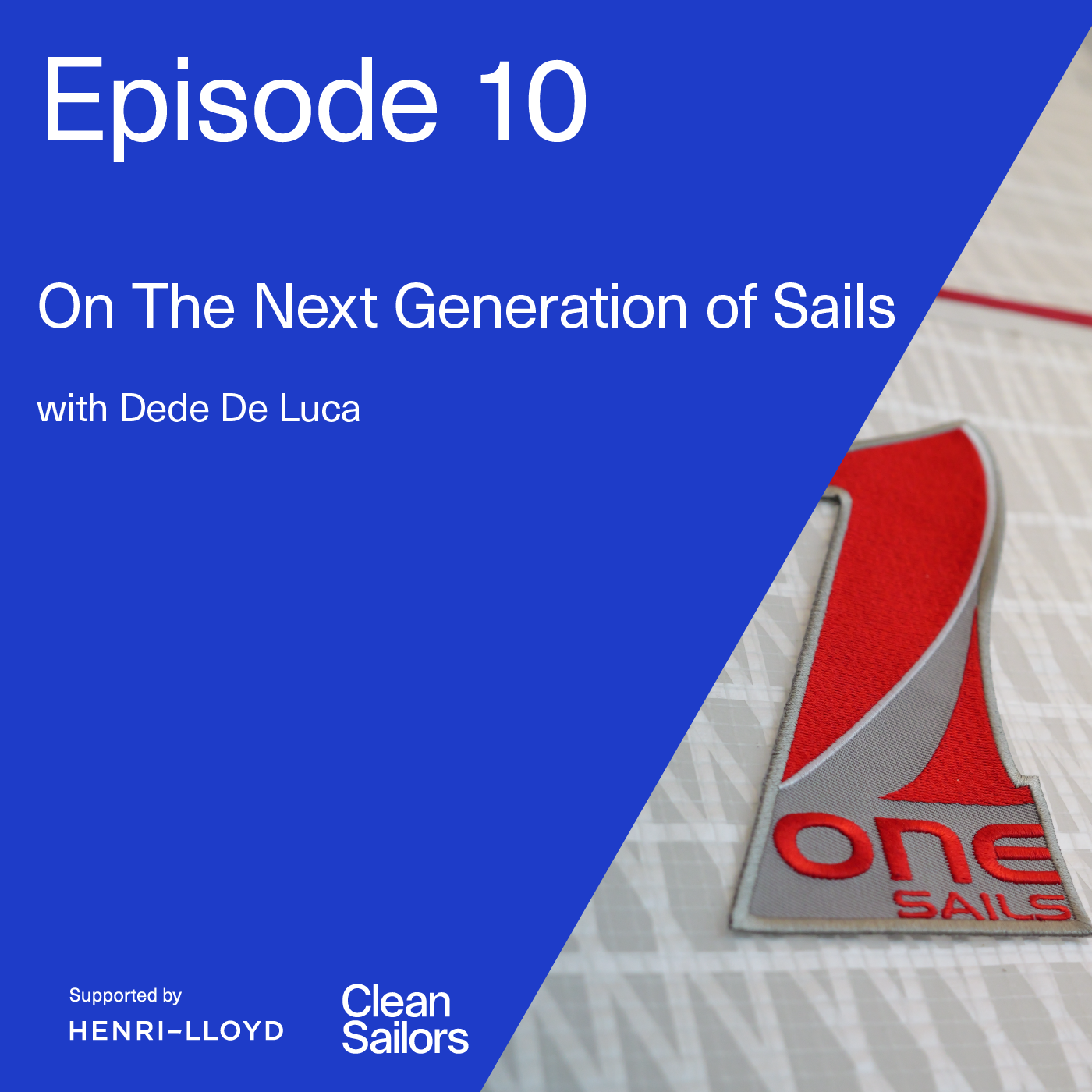 PODCAST: The Next Generation of Sails, with OneSails – ReSail by Clean ...